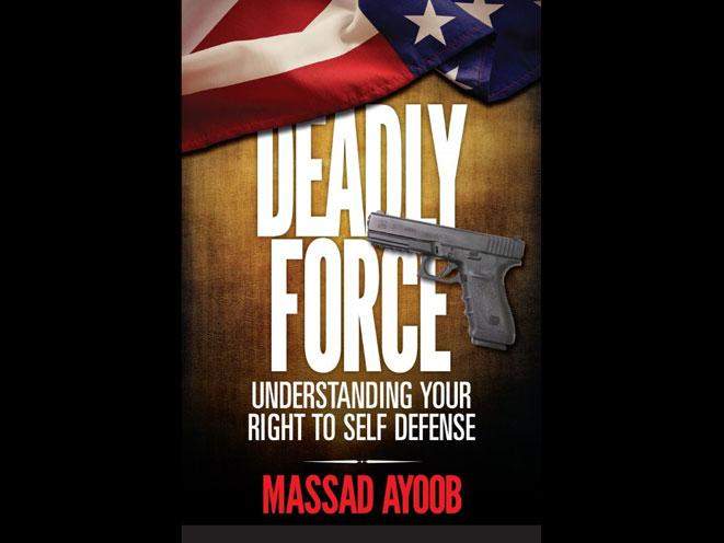 Massad Ayoob's Book Educates Citizens About Self-Defense